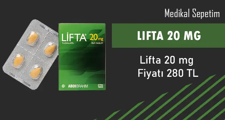 Lifta 20 Mg 4 Film Tablet (Tadalafil) | Eczane Satış Fiyatı
